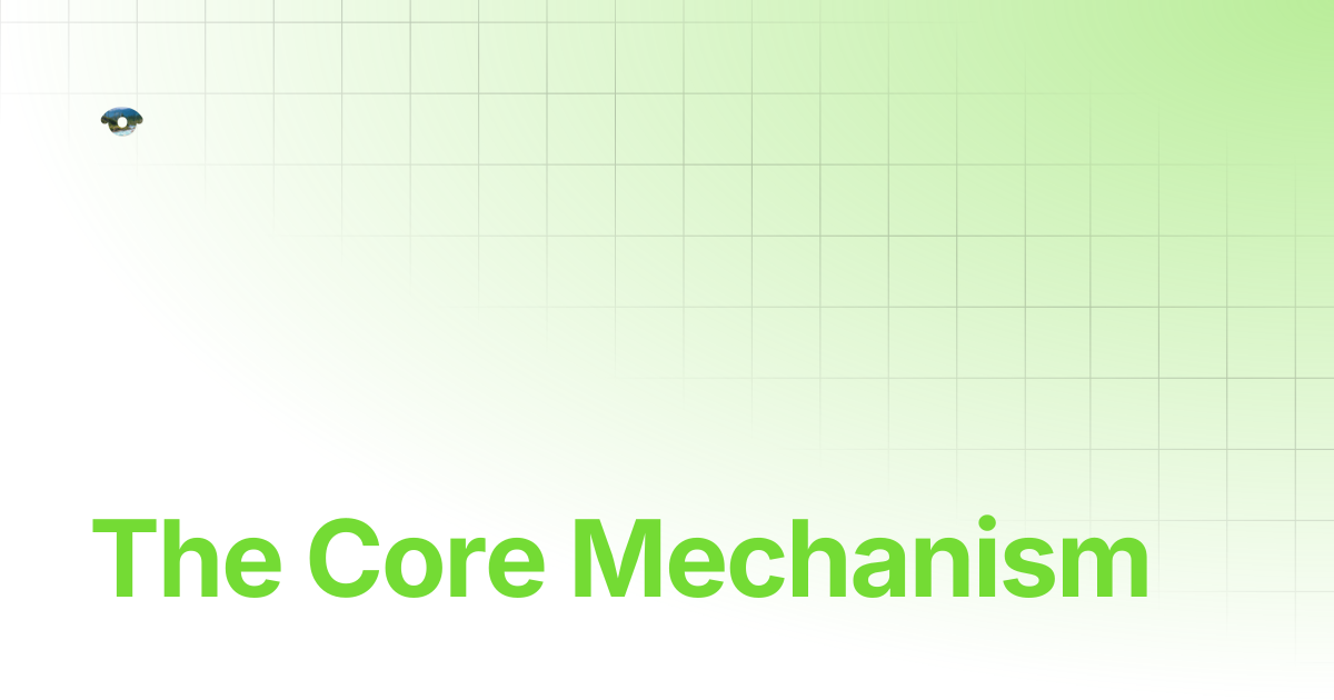The Core Mechanism | lens.fun